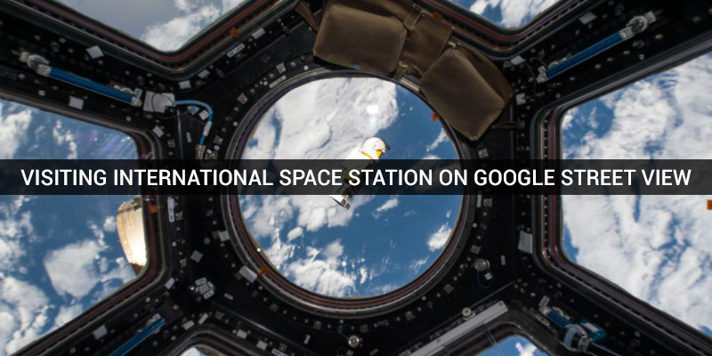 Visiting International Space Station on Google Street View - Just Swipe